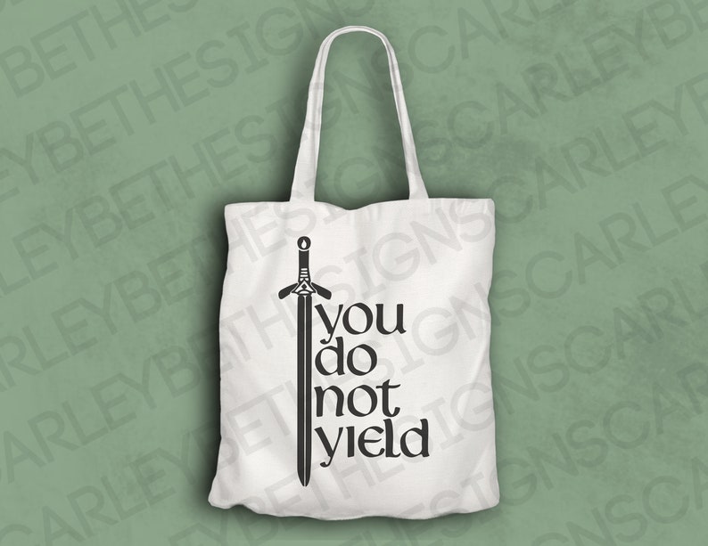 You Do Not Yeild PNG SVG | Digital Download | Throne of Glass Png/svg ...