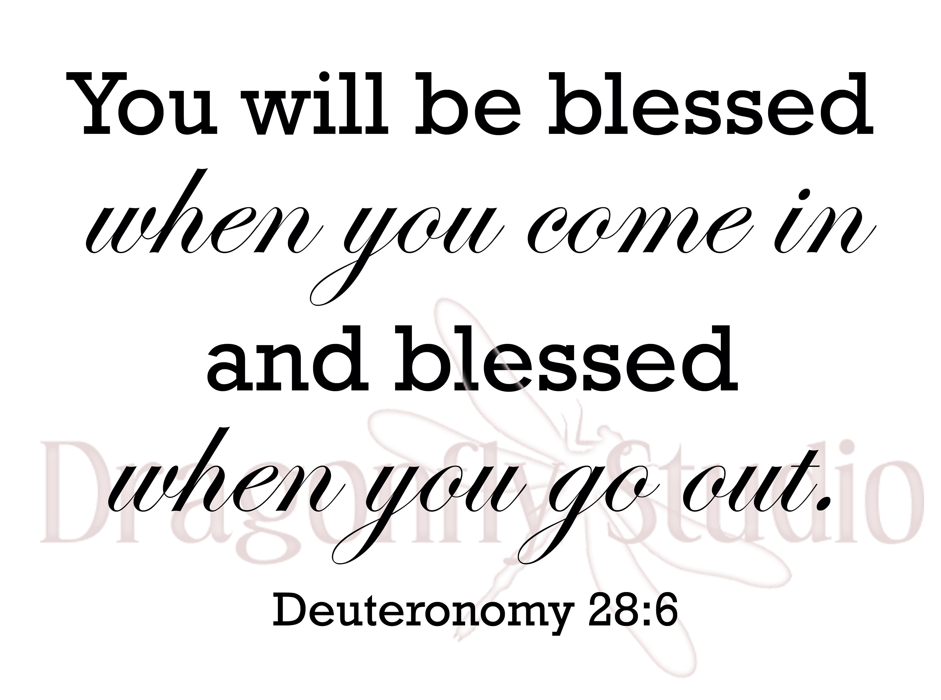 Deuteronomy 28:6 Bible Verse Print, Blessed Going in and Blessed Going ...
