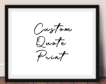 Custom quote print | Etsy