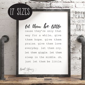 Let Them Be Little Nursery Wall Art Decor Printable Quotes Downloadable ...