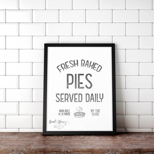 Farmhouse Kitchen Printable Fresh Baked Pies Homemade Pies Sign ...