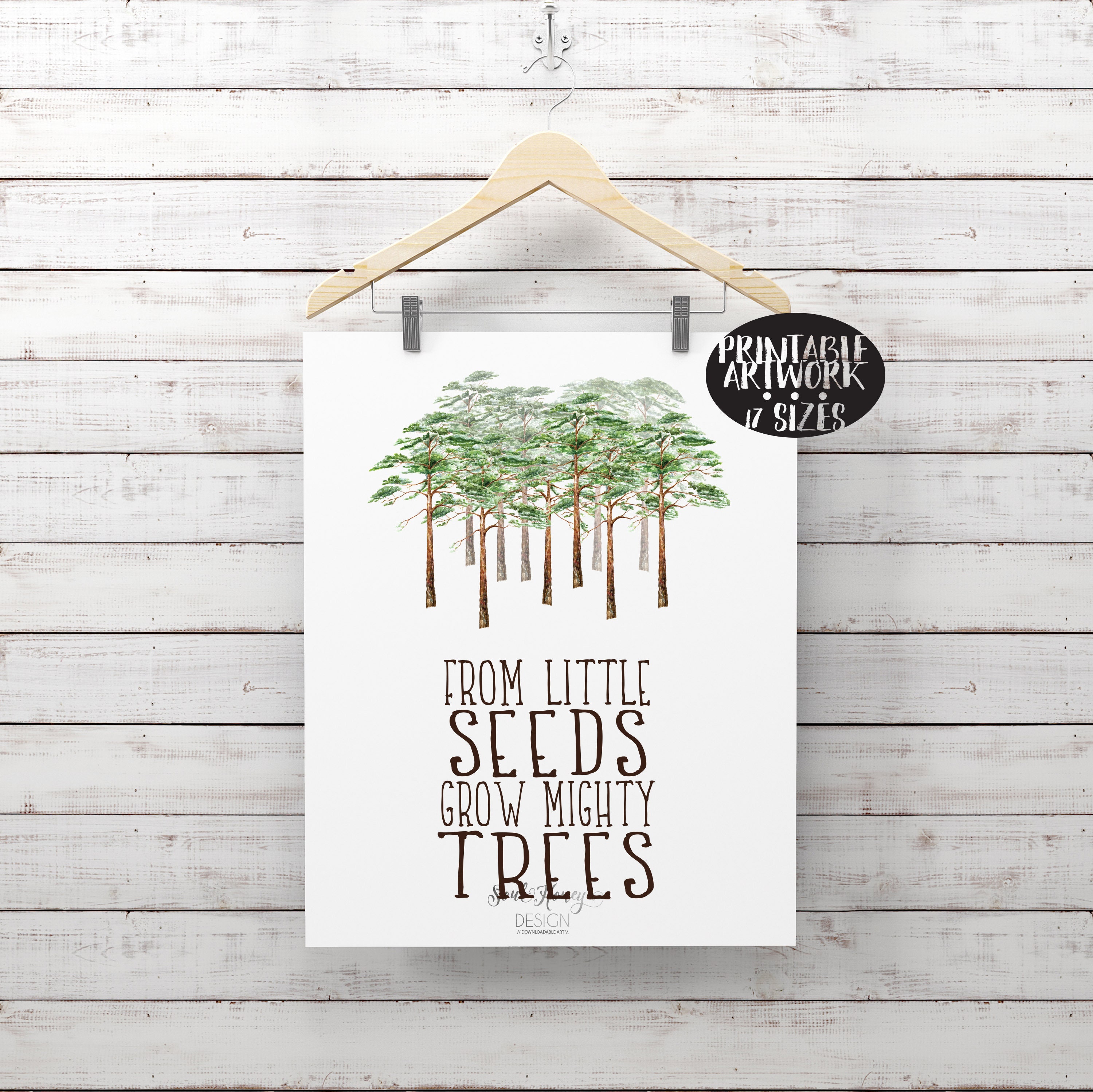 Downloadable Prints From Little Seeds Grow Mighty Trees | Etsy