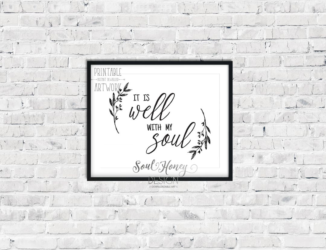 Downloadable Prints It is Well With My Soul Hymn Wall Art Christian ...