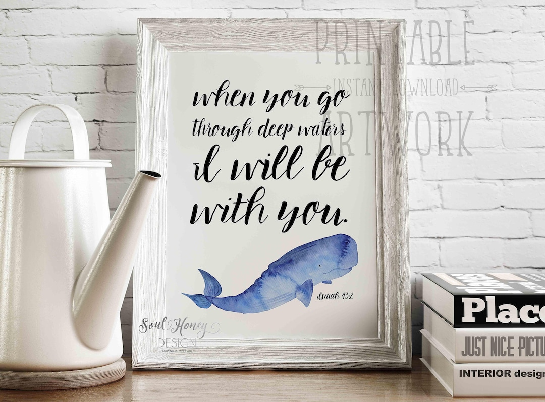 When You Go Through Deep Waters I Will Be With You Christian Watercolor ...