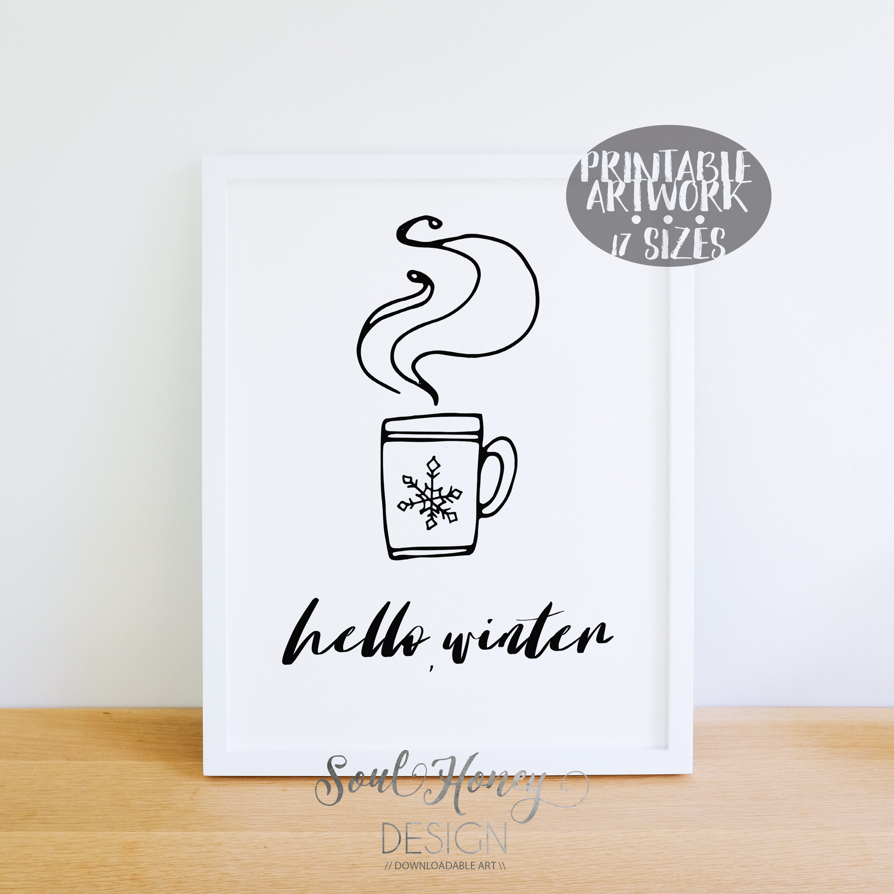 Downloadable Prints Hello Winter Coffee Art Snowflake | Etsy