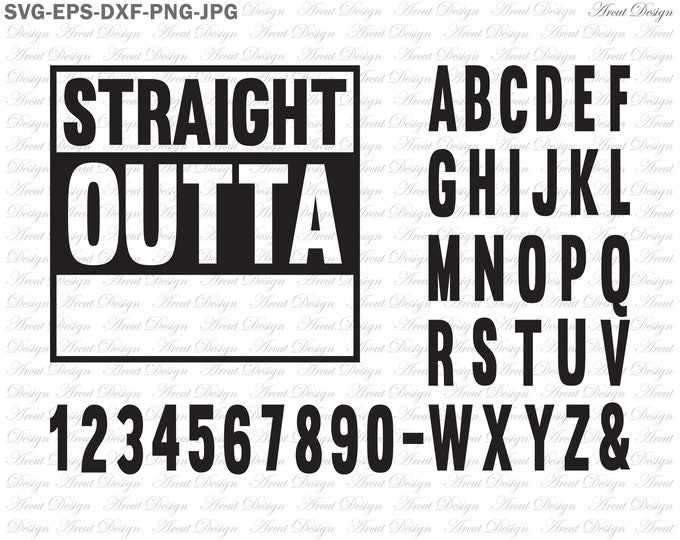 45 Straight Outta SVG Bundle DXF, PNG, Straight Outta Money, Straight ...