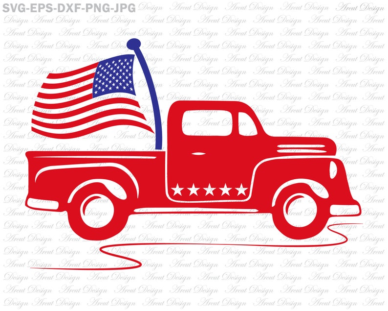 Truck with Flag SVG 4th of July svg old truck svg patriotic | Etsy