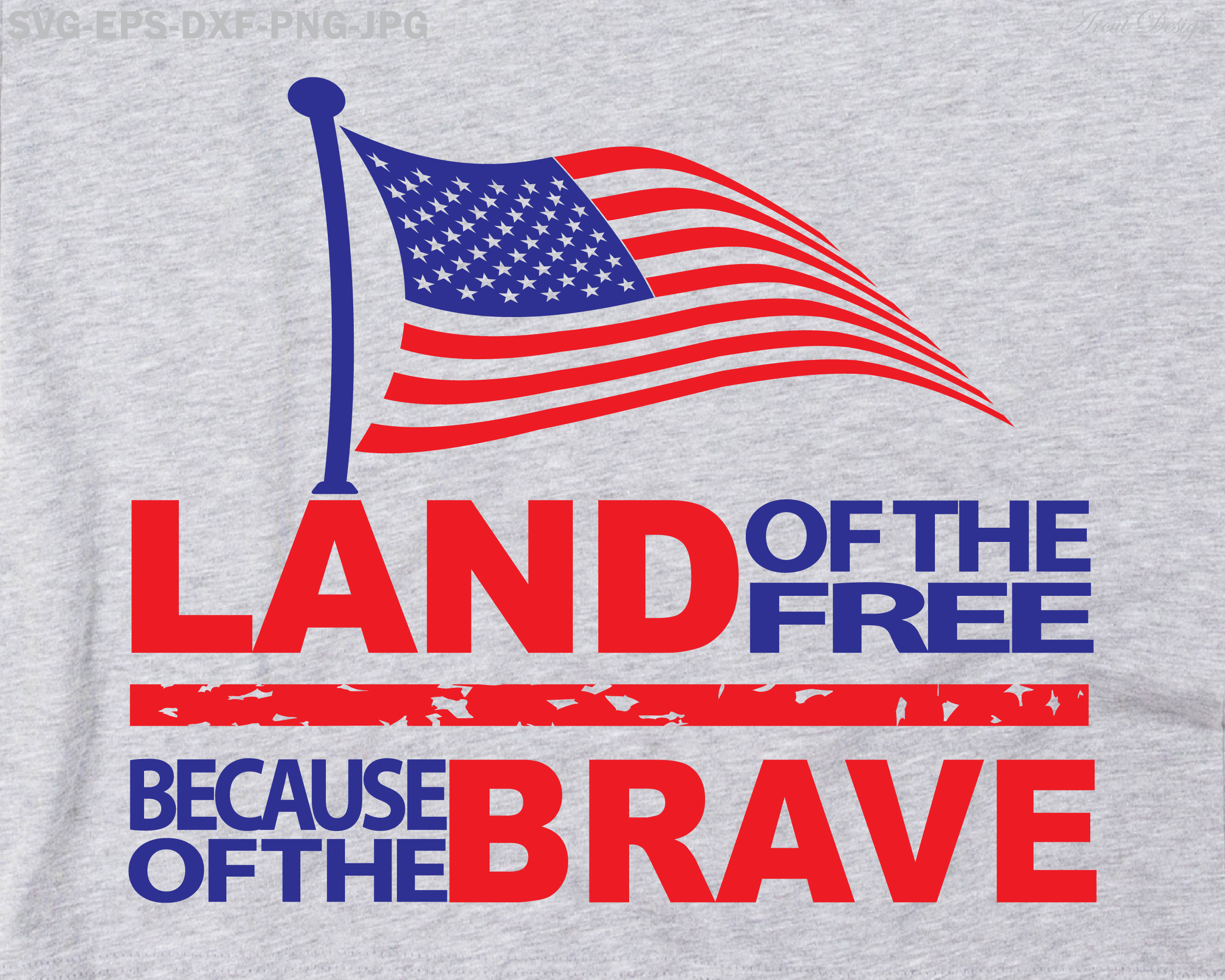 Land of the Free Because of the Brave Svg USA Flag Svg | Etsy