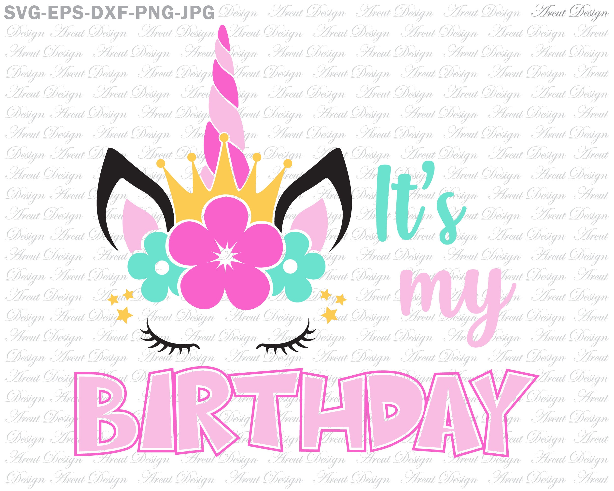 Birthday Unicorn Crown SVG: Floral Unicorn Face (digital Download ...