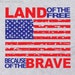 Land of the Free Because of the Brave Svg, USA Flag Svg, Patriotic Svg ...
