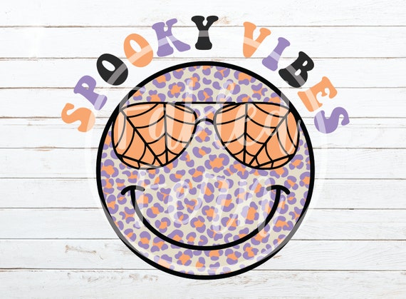 Spooky Vibes PNG Sublimation Design Smiley Face Halloween - Etsy