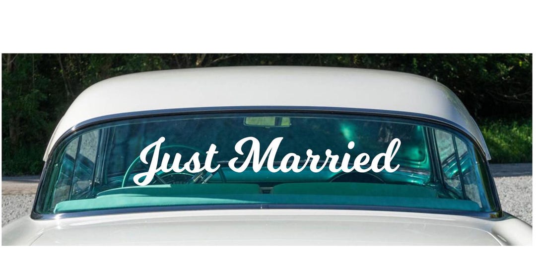 Just Married Sticker, Wedding Car Decal, Rear Window Sign, Just Married ...