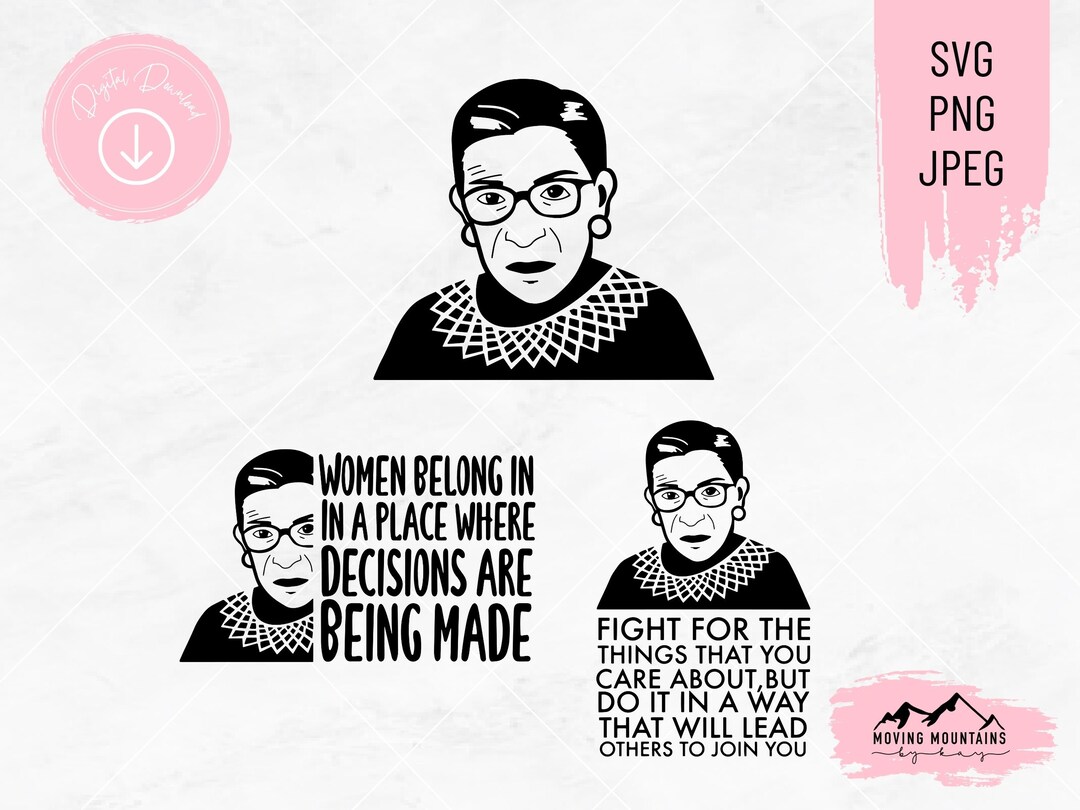 Ruth Bader Ginsburg Design Bundle - Svg, Png, Jpeg, - for Cricut ...