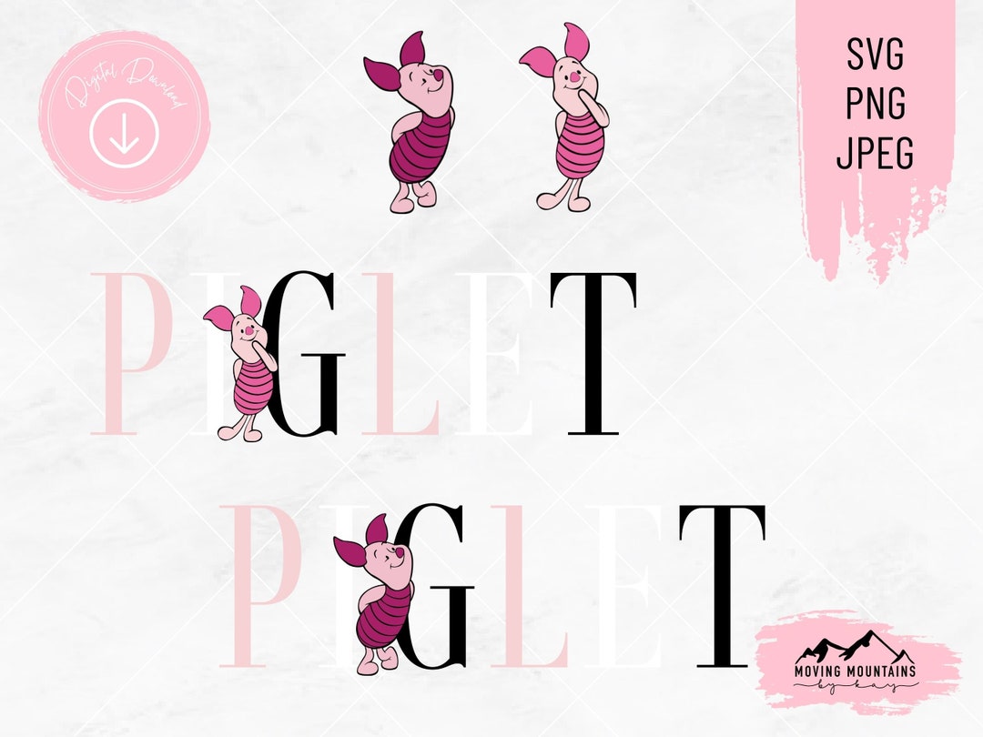 Piglet Design Bundle - Svg, Png, Jpeg - for Cricut/cutting Machines ...