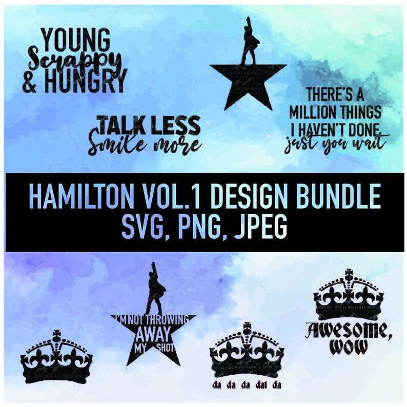 Hamilton Vol 1 Design Bundle Svg Png Jpeg for | Etsy