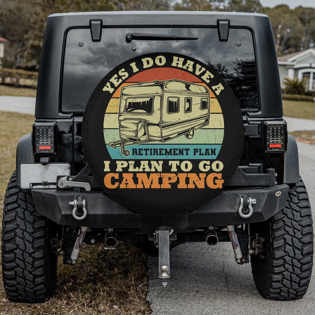 Camping Retirement Plan Spare Tire Cover: Universal Fit for SUV, RV ...