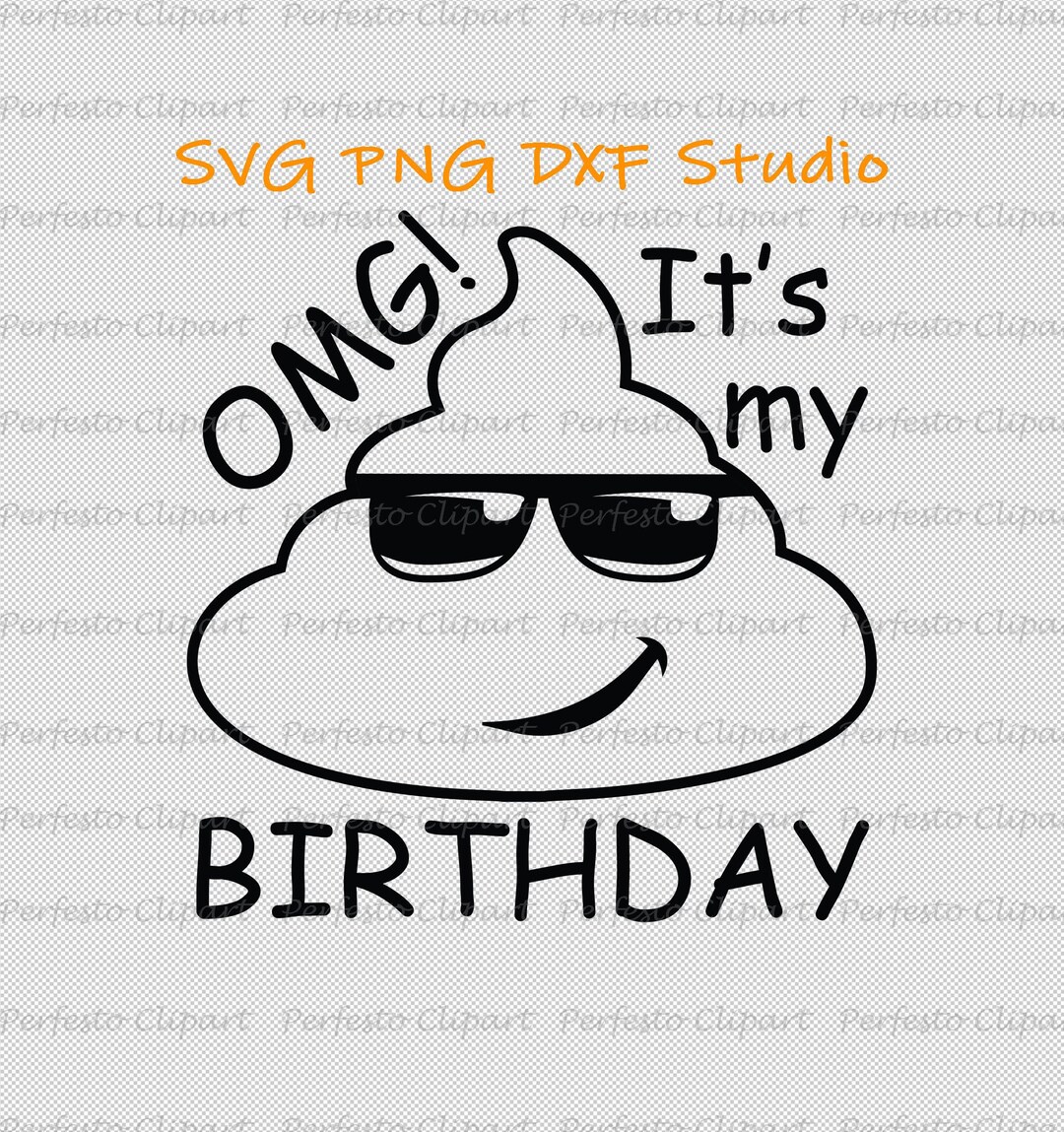 Poo Emoji Birthday SVG, PNG, DXF, Poop Emoji Birthday Shirt, Poop Emoji ...
