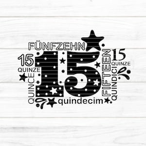 Fifteen Cutting File SVG DXF FCM, 15, Kids, Fifteen, Number, Birthday ...