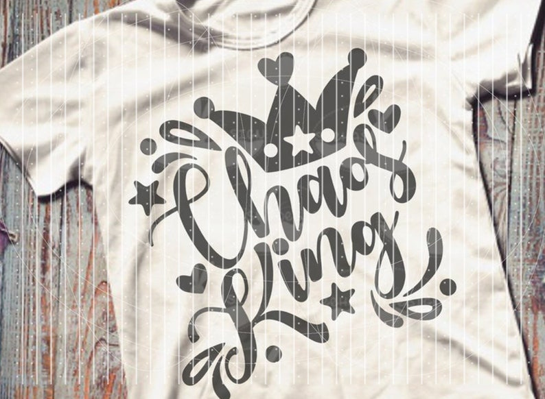 Chaos King Cutting File SVG DXF FCM, Crown, Birthday, King, Heart, Man ...