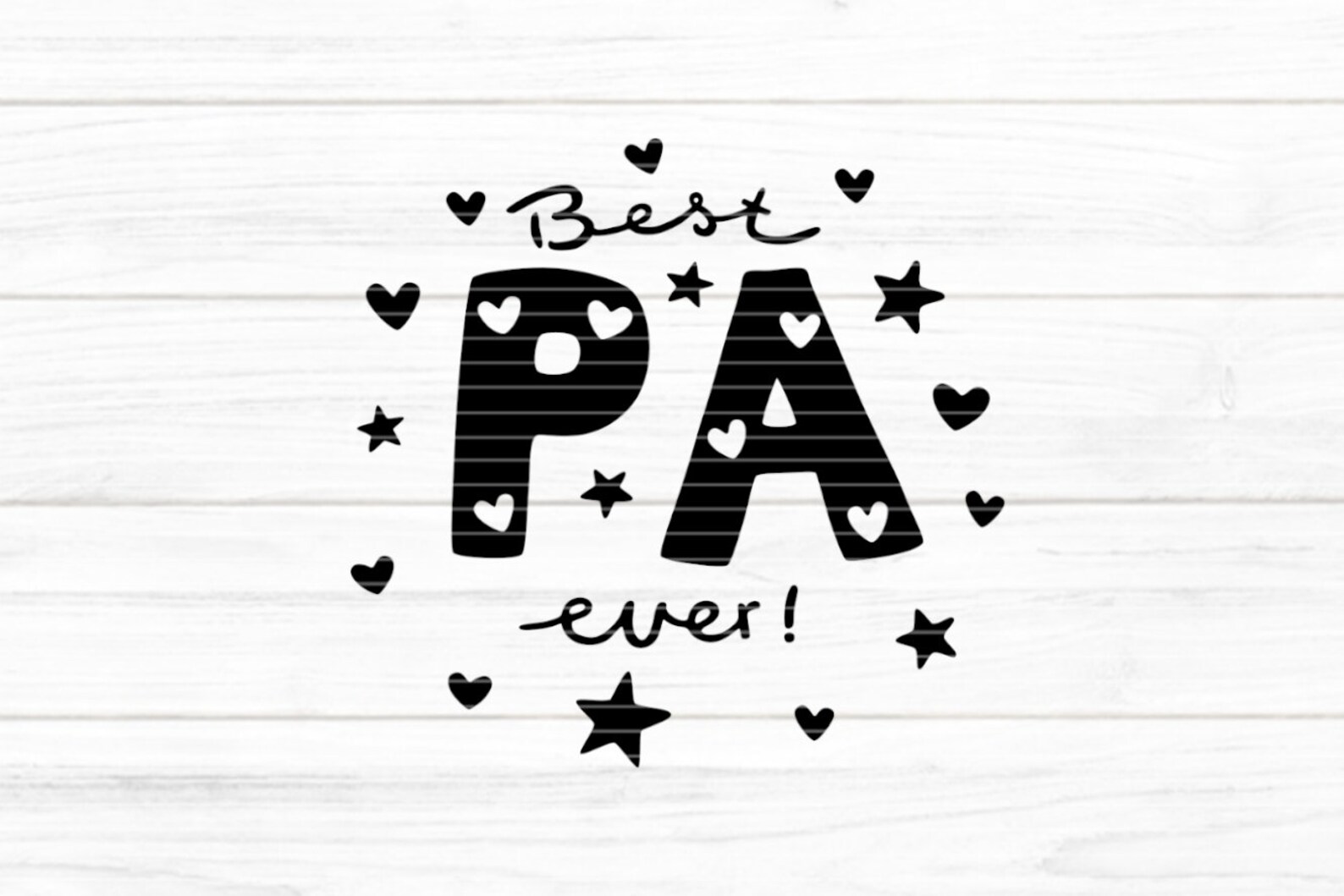 Best Pa Ever Cutting File SVG DXF FCM, Father's Day, Birthday, Pa ...