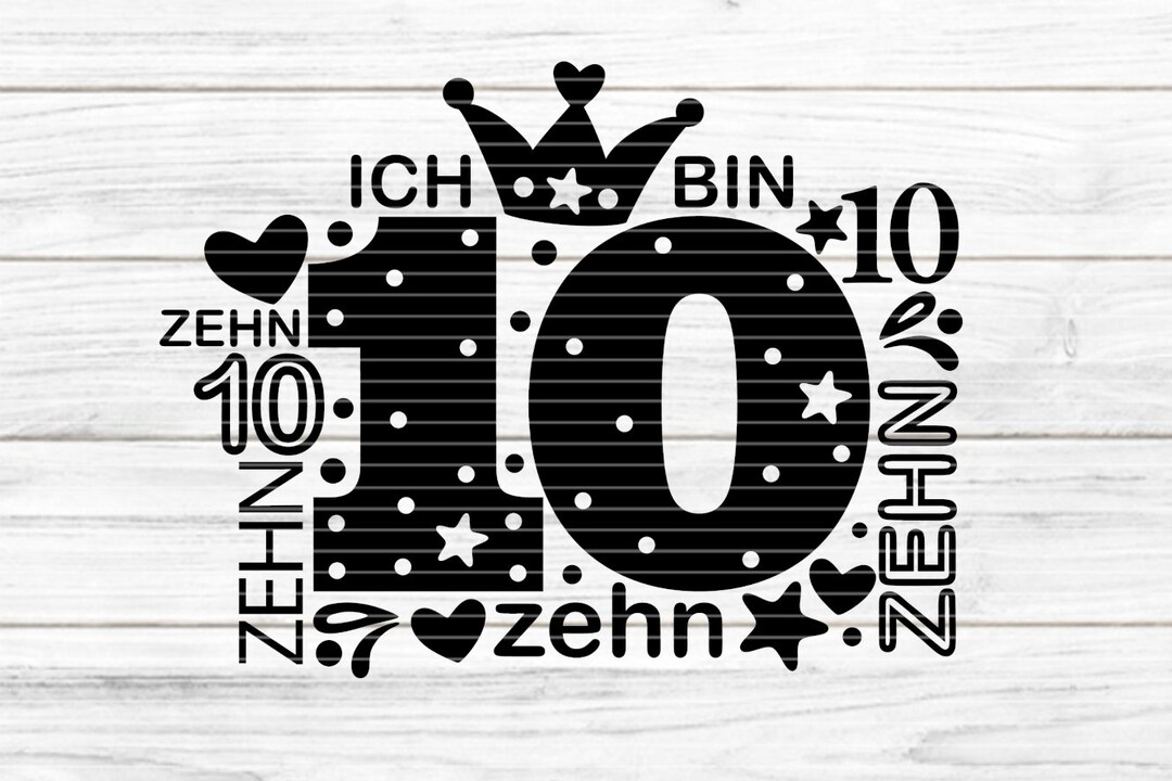 Zahl Zehn Plotterdatei SVG DXF FCM Kinder Krone Zahl 10 - Etsy.de