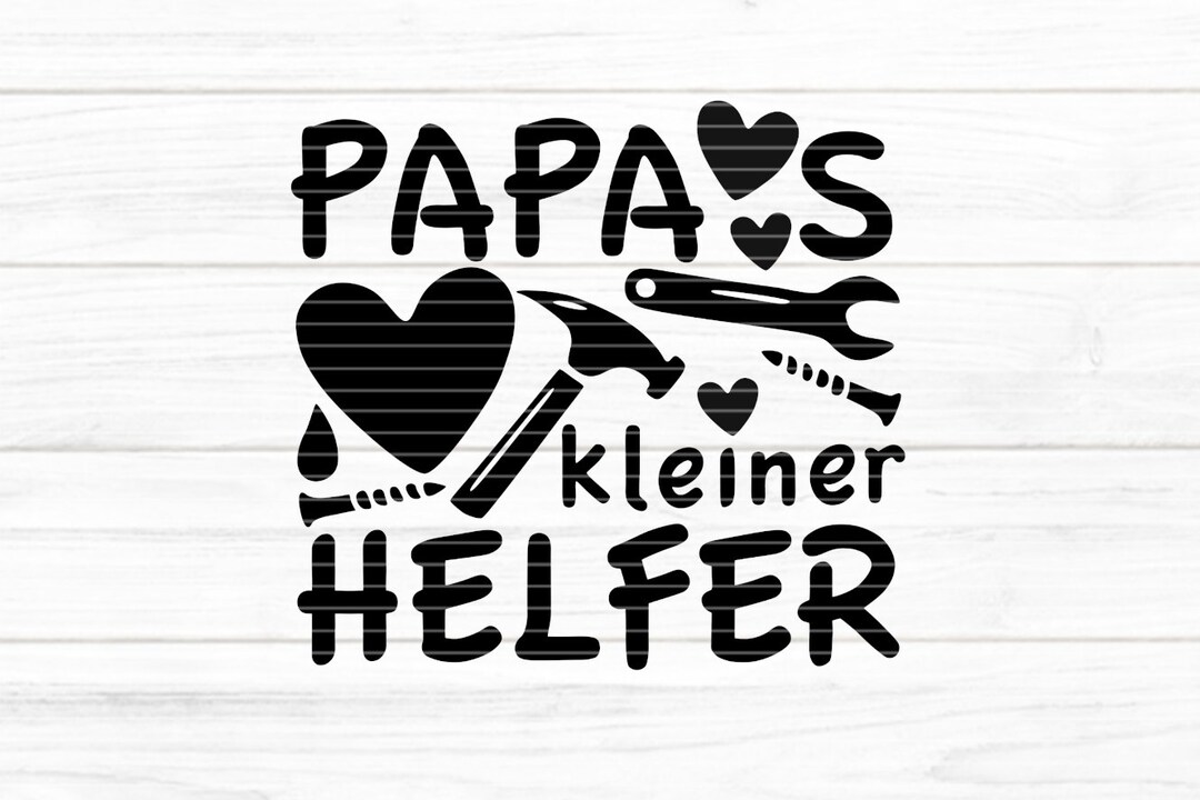 Papas Kleiner Helfer Plotterdatei SVG DXF FCM Baby Junge - Etsy