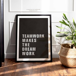 Teamwork Makes the Dream Work Print: Bold Typography Poster (digital ...