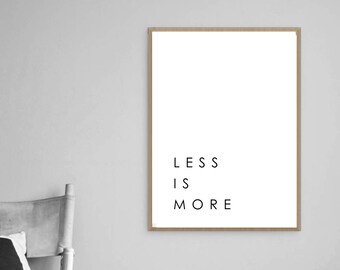Less is More Print - Etsy