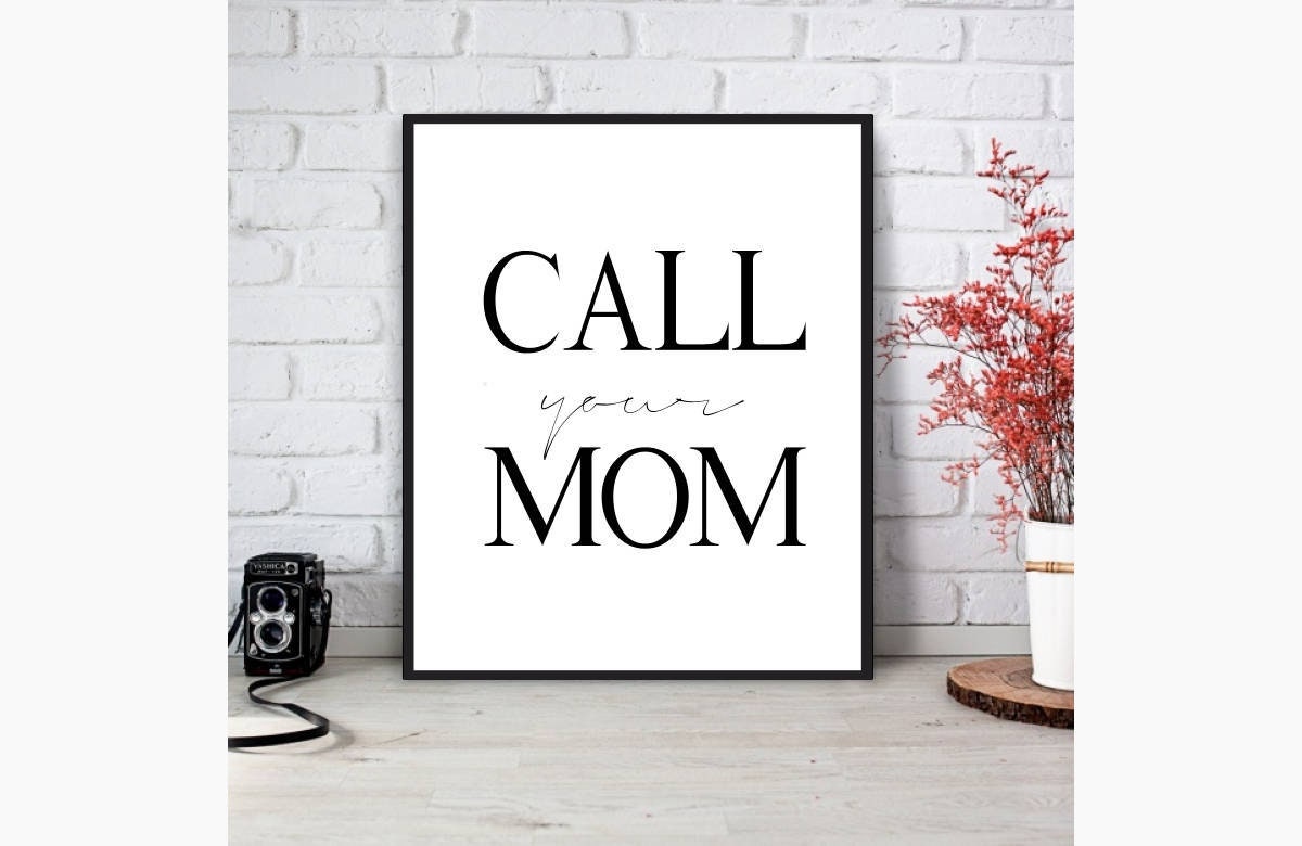 CALL YOUR MOM Print, Digital Download, Dorm Room Decor, Large Wall Art ...