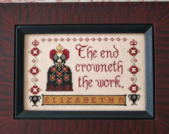 The Queen's Sampler - Elizabeth I | Plum Stree Sampler | Cross Stitch ...