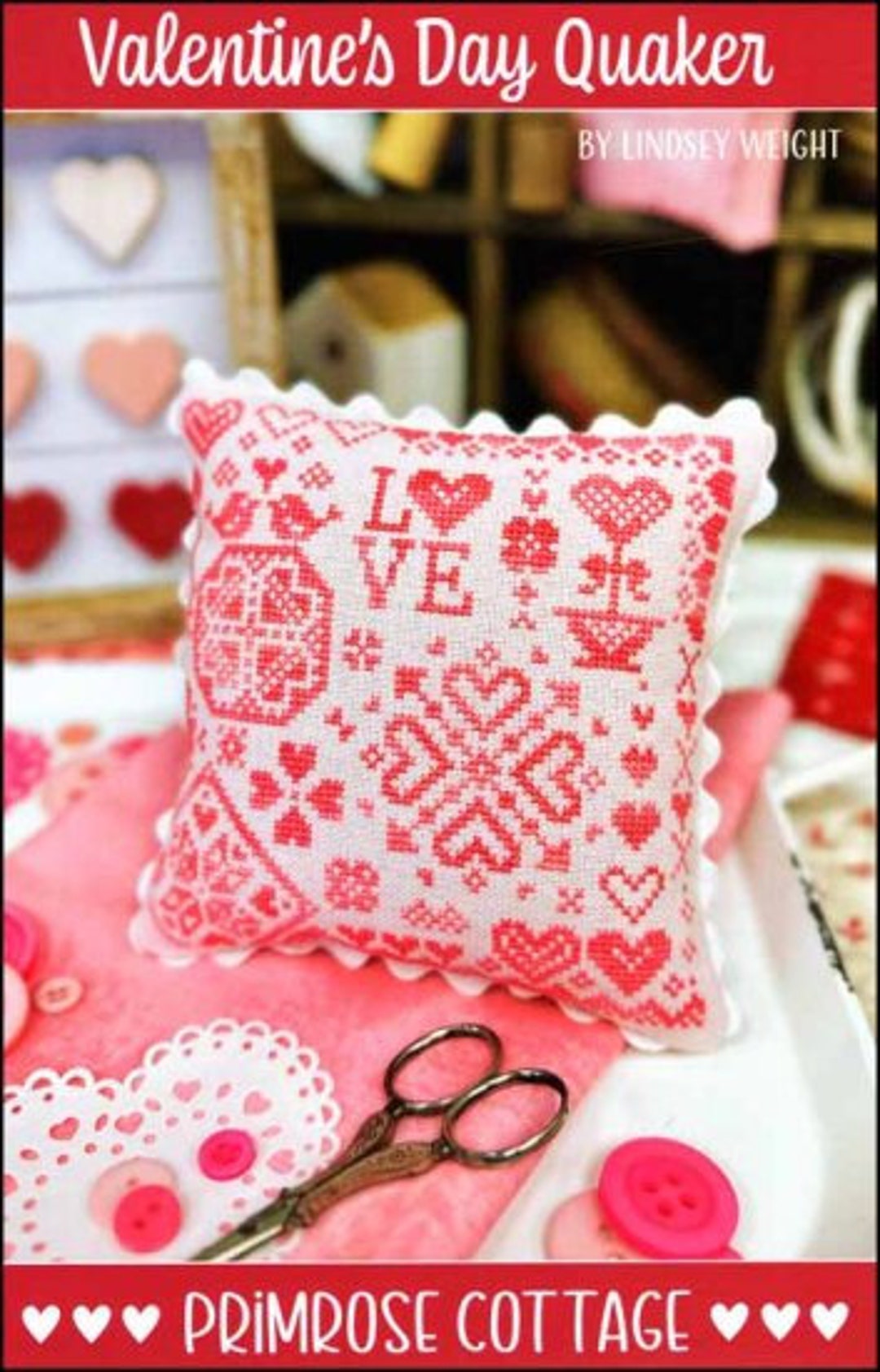 Valentine's Day Quaker | Primrose Cottage | Cross Stitch Pattern - Etsy