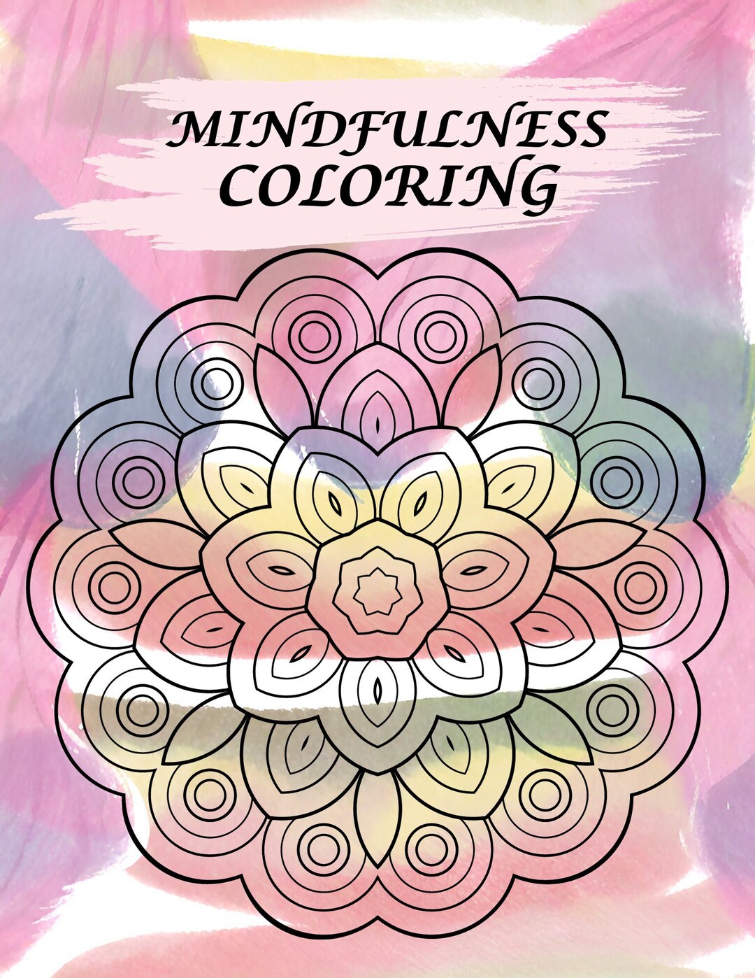 Mindfulness Coloring Book - Bring Your Consciousness Home by Taking ...