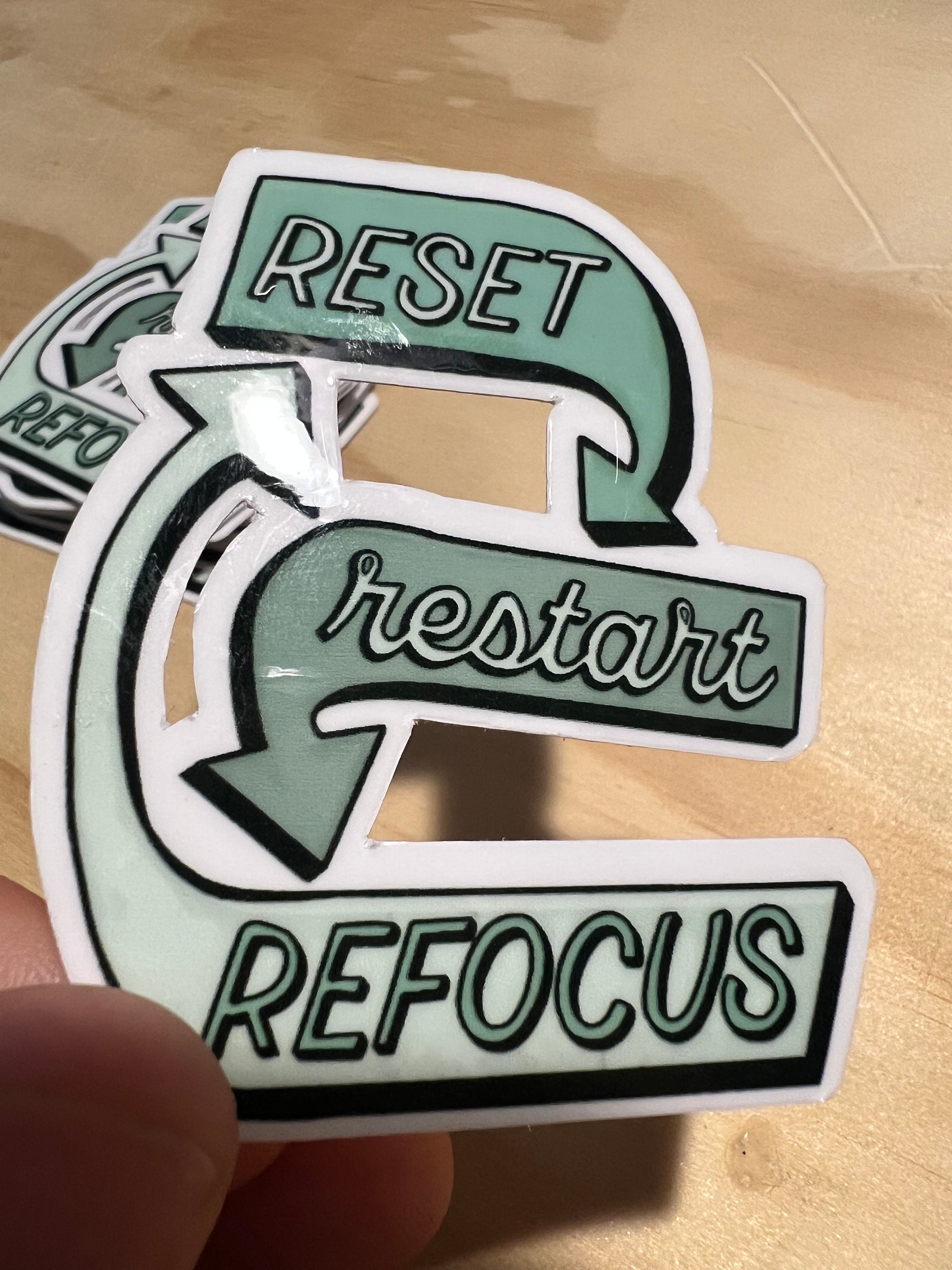 Reset Restart Refocus Sticker Glossy Outdoor Indoor 2 Inches - Etsy