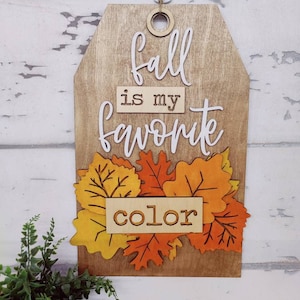 Fall is My Favorite Color SVG, Laser Cut File, Glowforge, Boss, Aeon ...