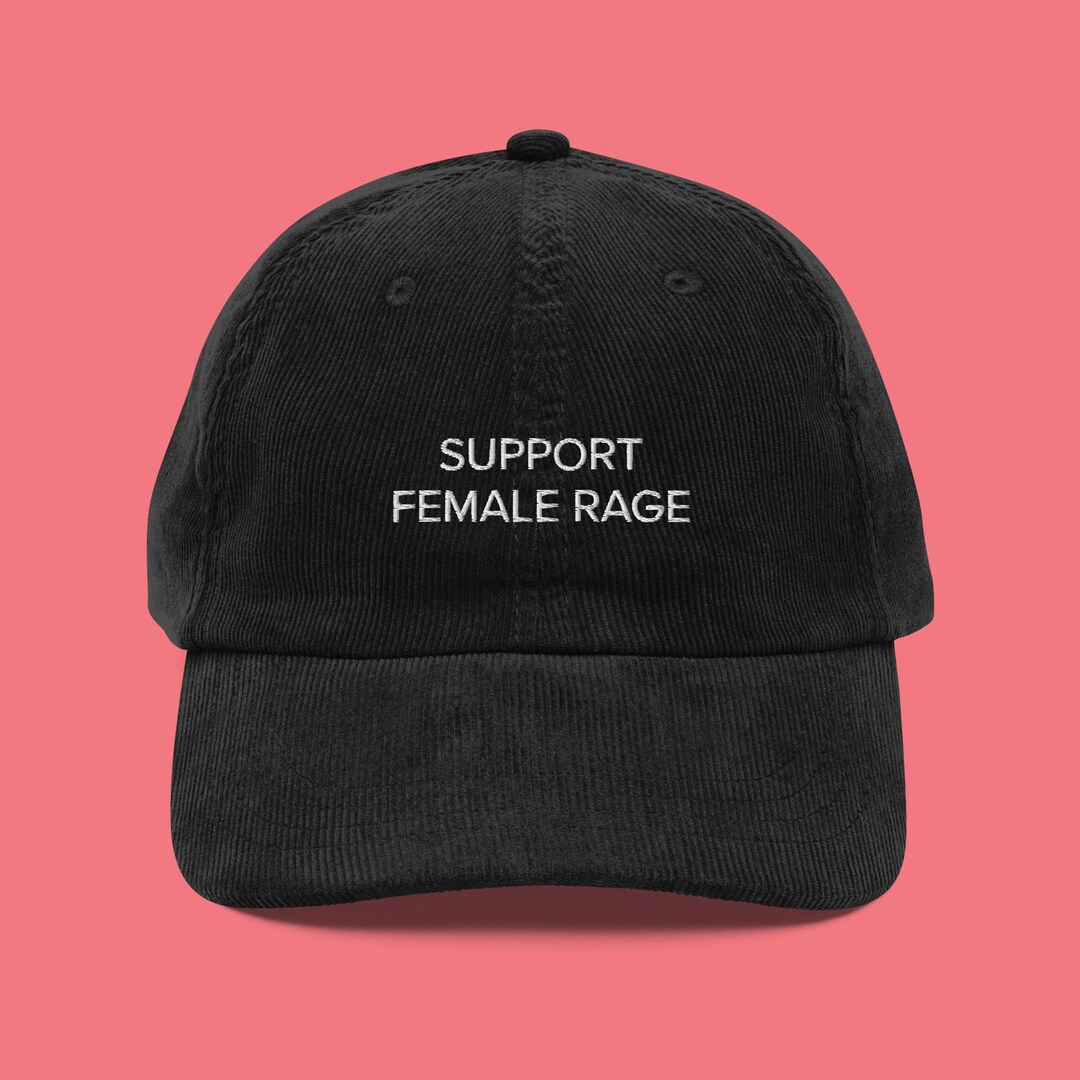 Support Female Rage Feminist Cap Gift for Women Gift Embroidered Hat ...