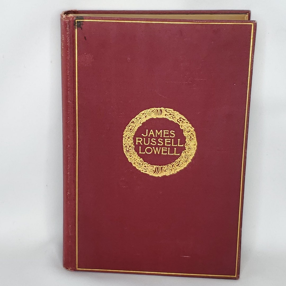 1896 Complete Works of James Russell Lowell Cambridge Edition Riverside ...