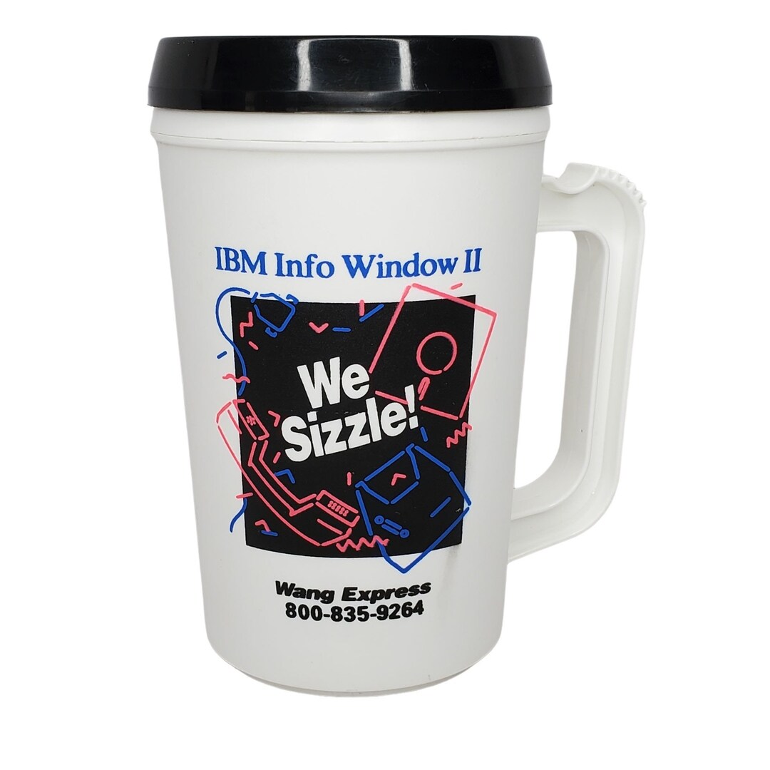 Vintage 1987 IBM Info Window II We Sizzle Travel Mug Advertising Wang ...