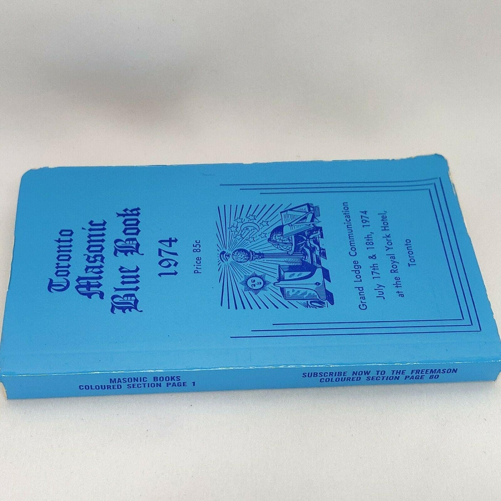 Toronto Masonic Blue Book 1974 Craft Directory Officer Temple Meeting ...