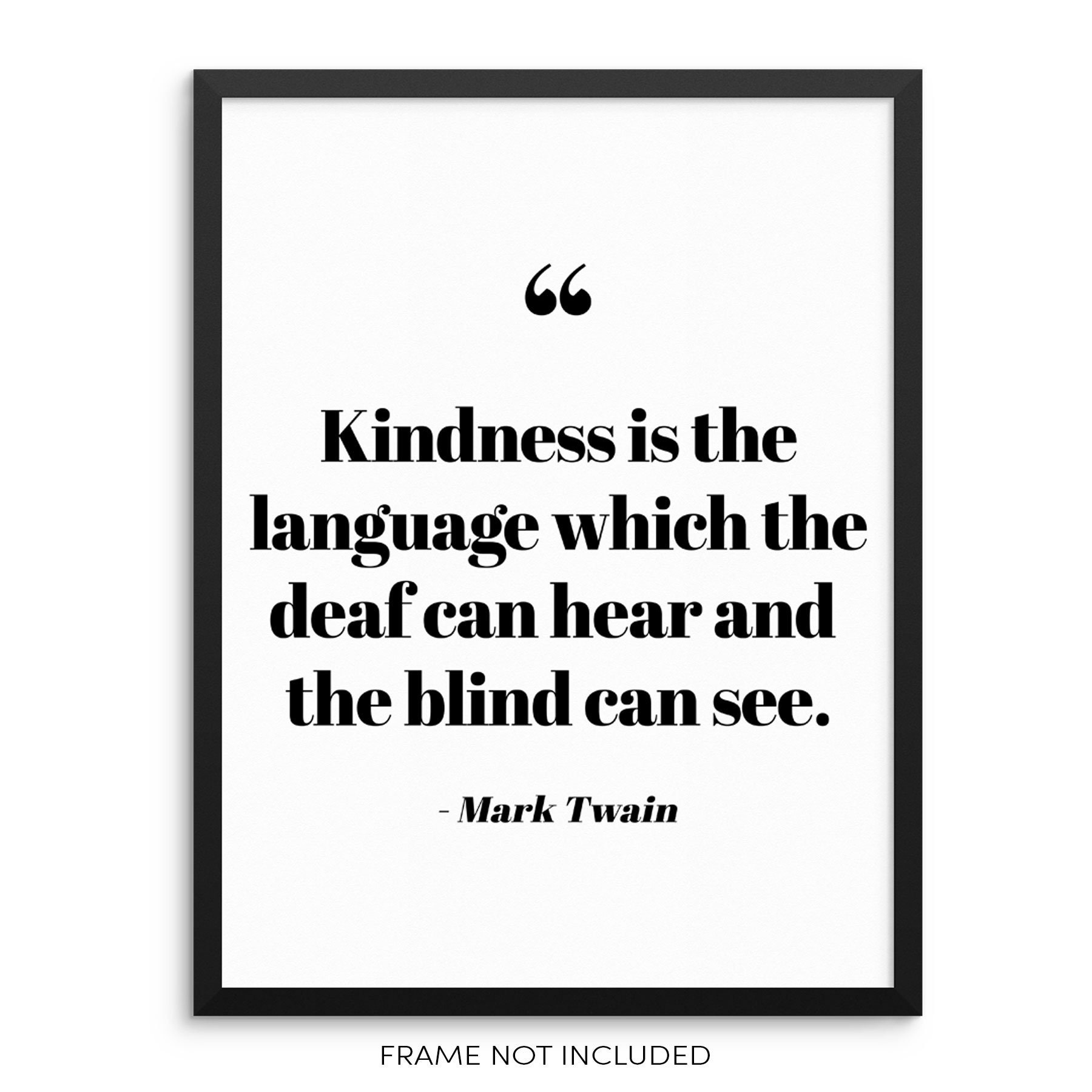 Mark Twain Quotes Kindness