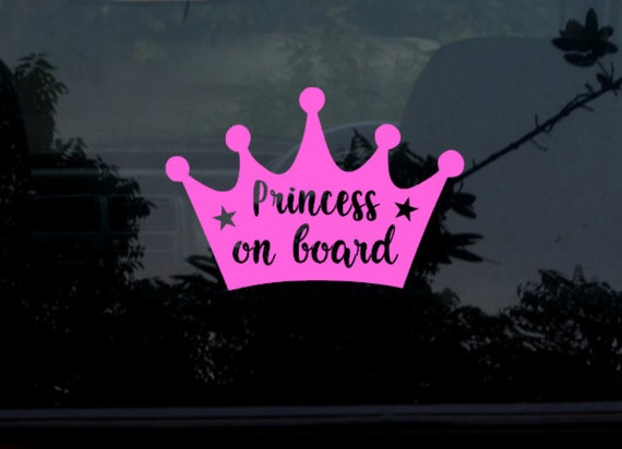 Princess on Board Car Decal / Vinyl Sticker. Fun Baby on Board | Etsy ...