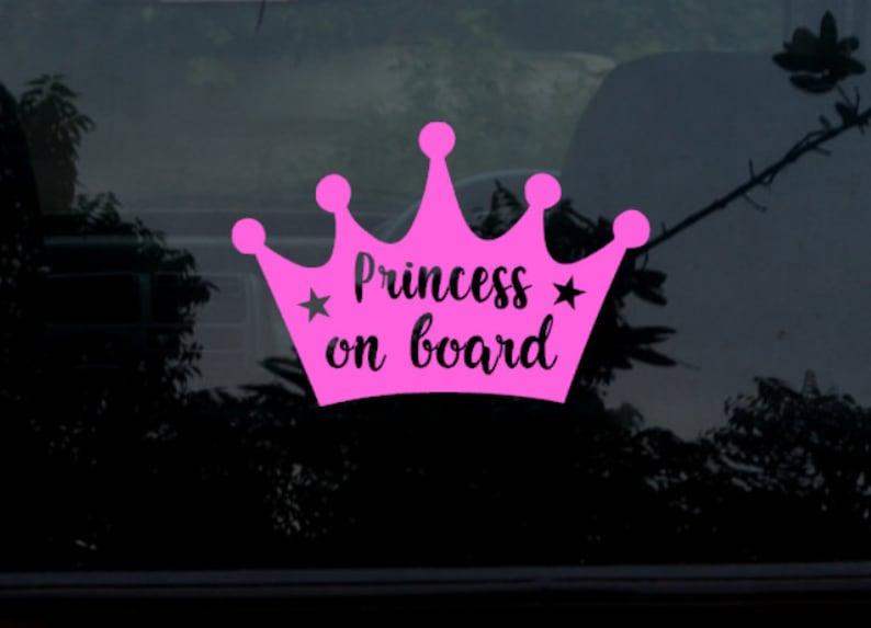 Princess on Board Car Decal / Vinyl Sticker. Fun Baby on Board | Etsy ...