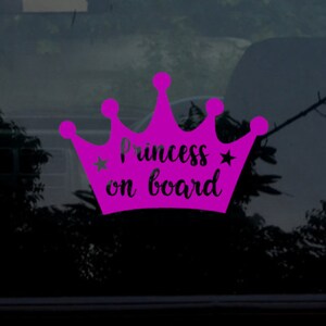 Princess on Board Car Decal / Vinyl Sticker. Fun Baby on Board Car ...
