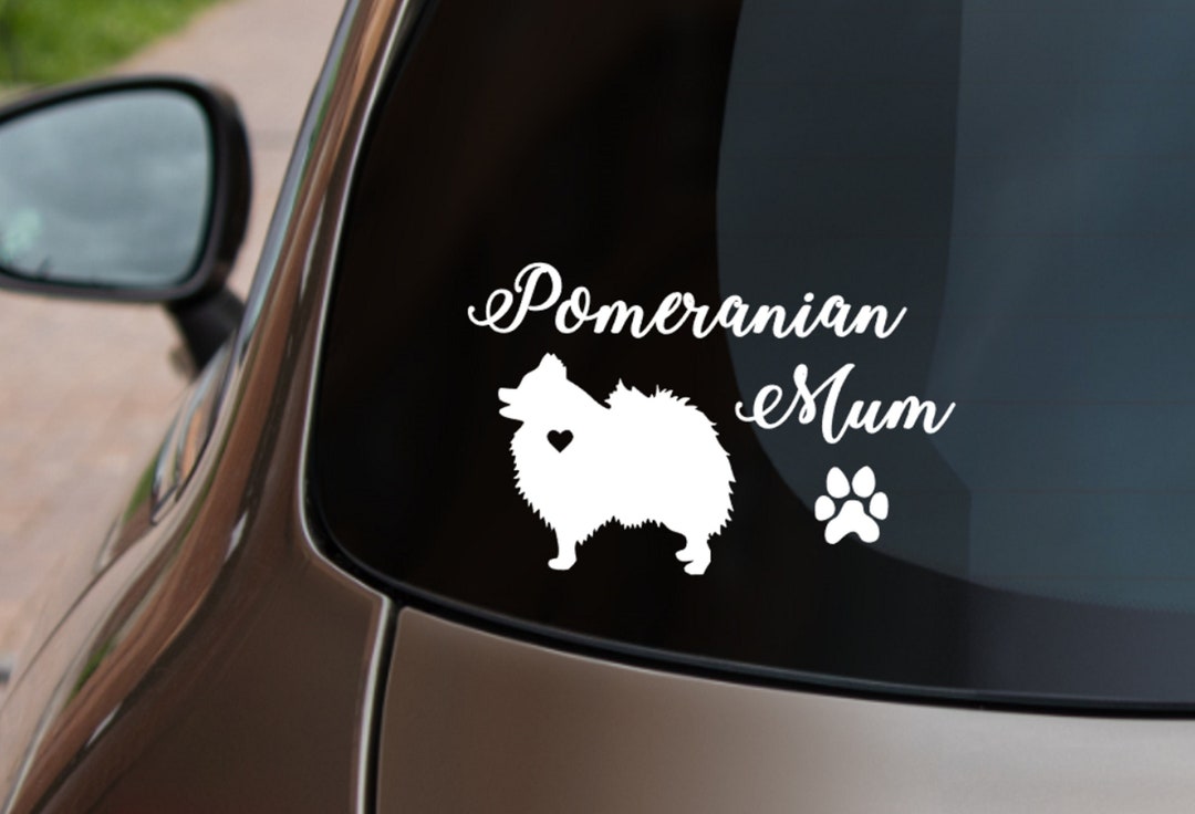 Pomeranian Mum Sticker. High Quality Pomeranians Vinyl Decal Car Window ...