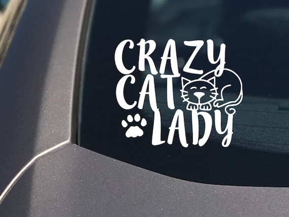 Crazy Cat Lady Car Decal / Sticker. Car Laptop Window Ipad - Etsy Australia