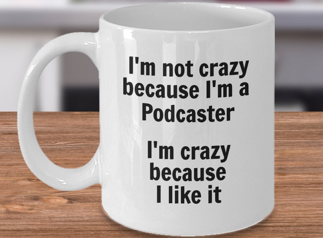 Podcaster Gift, Podcaster Coffee Mug, Podcasting Gift, Podcast Host ...
