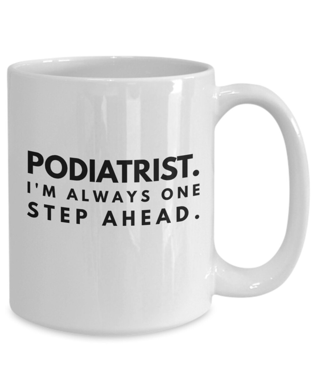 Podiatrist Coffee Mug, Funny Podiatrist Gift, Funny Mug Podiatrist ...