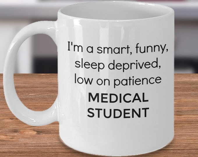 Funny Medical Student Gift, Med Student Mug, Medical School, Nursing ...
