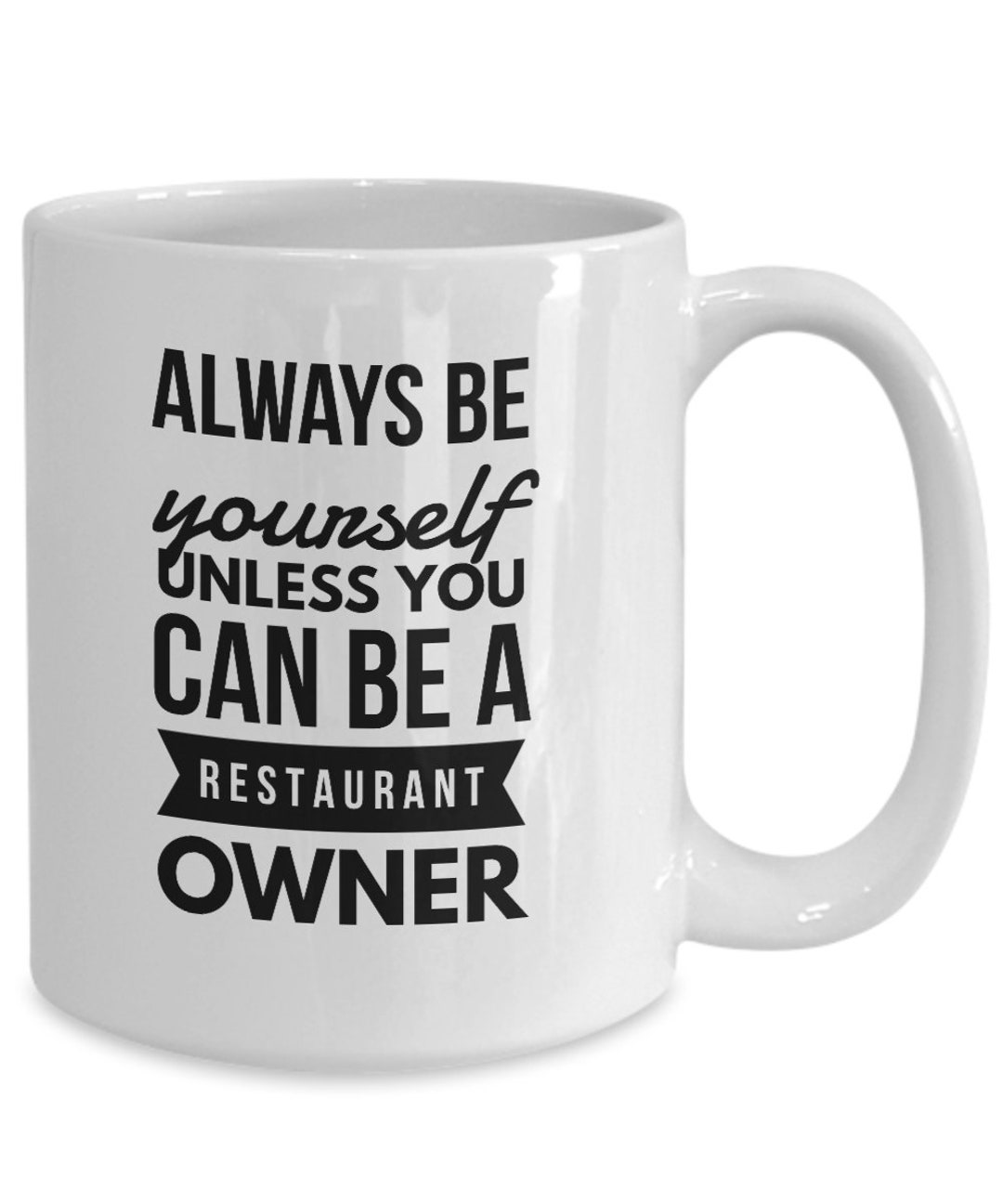 Restaurant Owner Mug, Gift for Restaurant Owner, Restaurant Owner ...