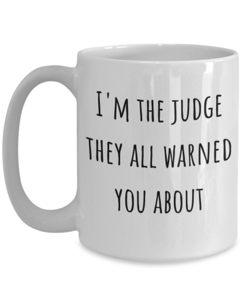 Gift for Judge, Judge Coffee Mug, Funny Judge Gifts, Mug for Judge ...
