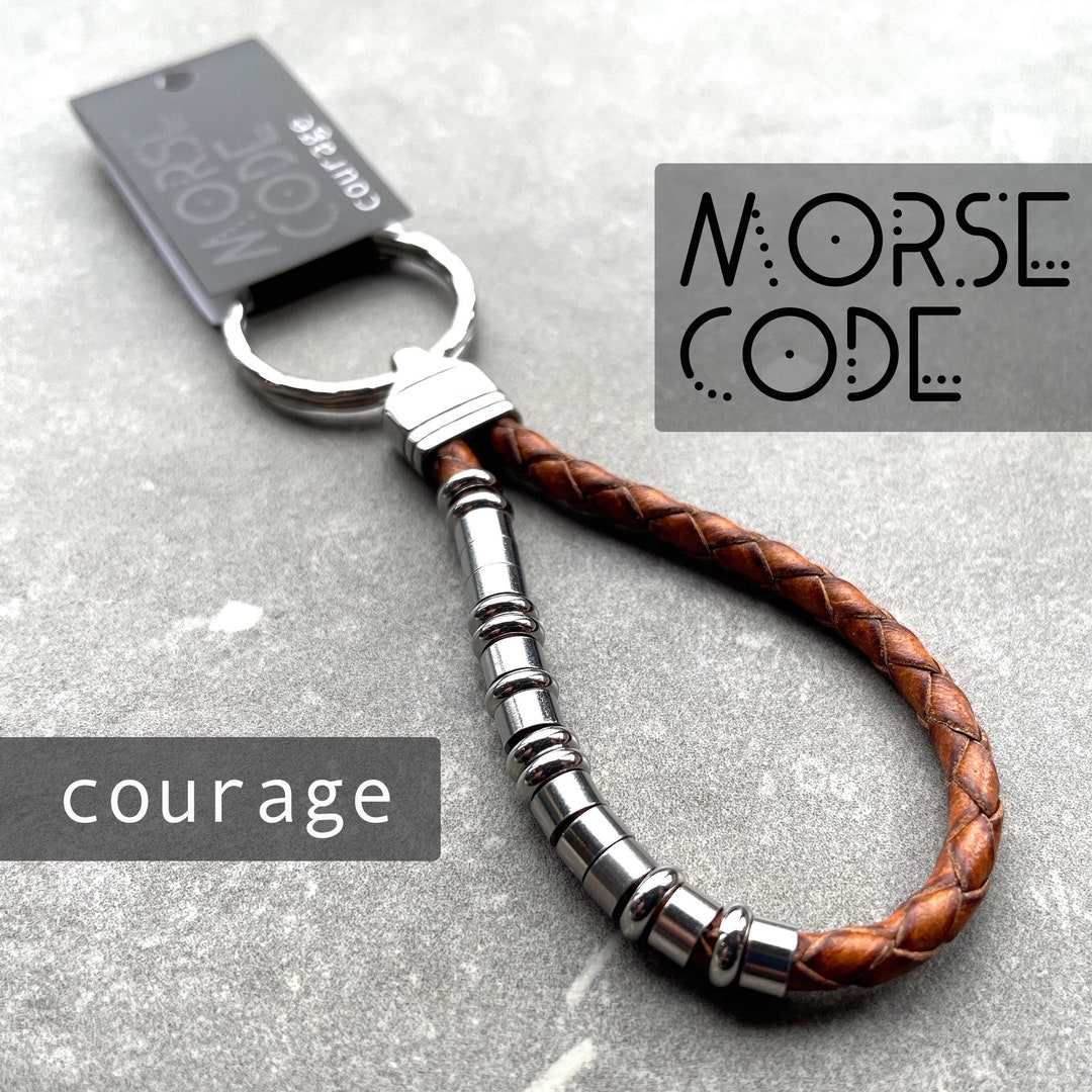 COURAGE KEYRING | Morse Code Keyring - Courage | Gift for Strength and Courage | Courage Gift ...